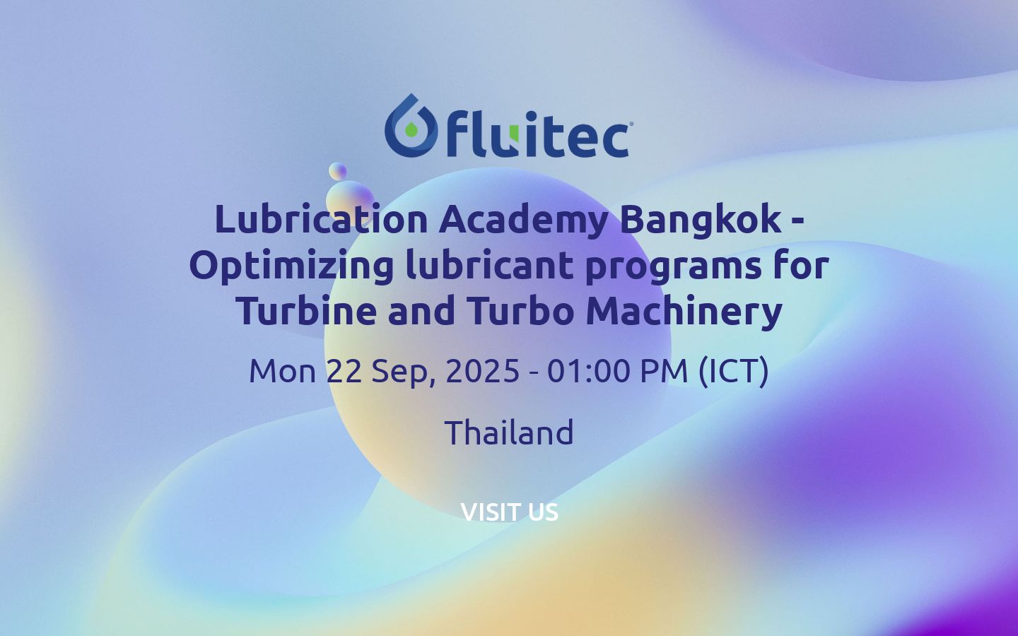 Lubrication Academy Bangkok -Optimizing lubricant programs for Turbine ...